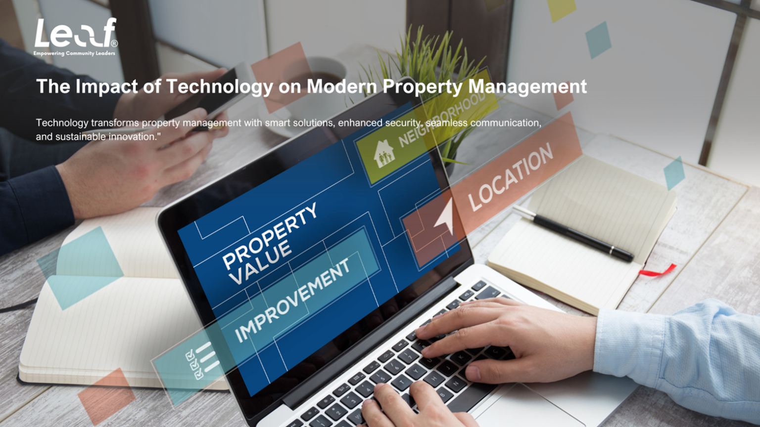 The Impact of Technology on Modern Property Management | Leaf Smart ...